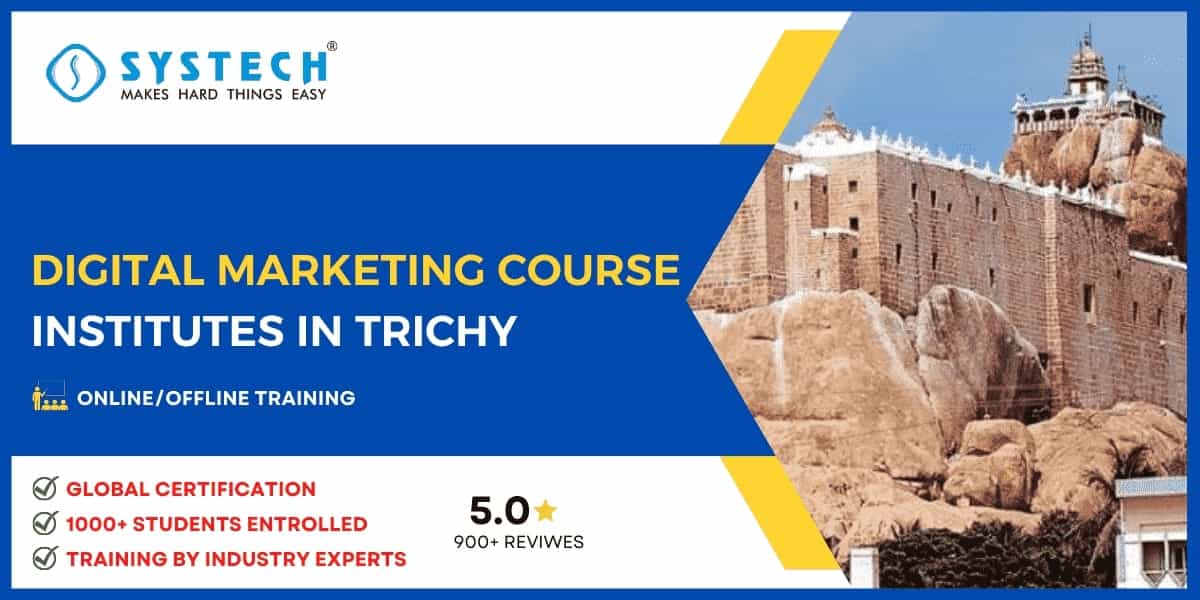 Best Digital Marketing Course in Trichy June 2024 Best Digital Marketing Course in Trichy June 2024