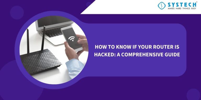 How to Detect if Your Router Is Hacked and Secure It Fast