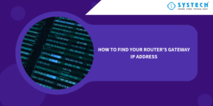 Find Your Router's Gateway IP Address: Easy Step-by-Step Guide