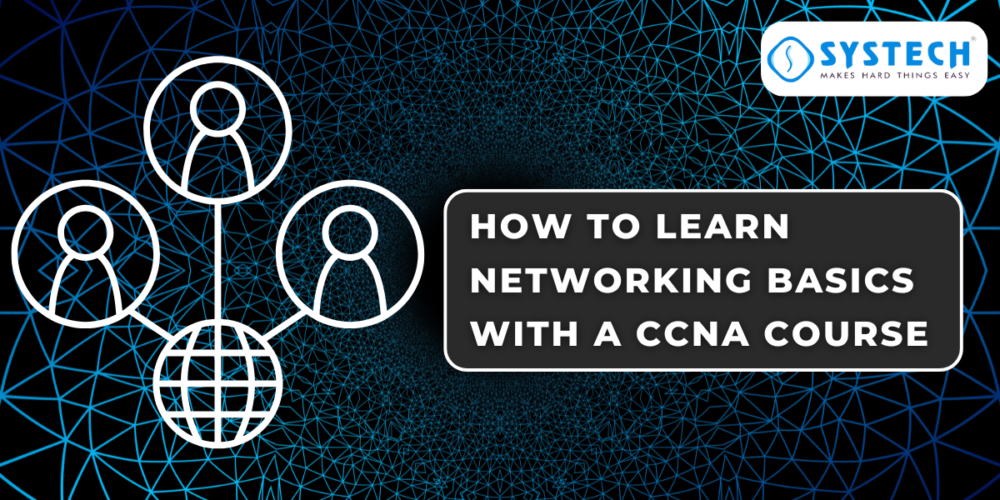 CCNA for Networking Basics: Your Path to IT Success