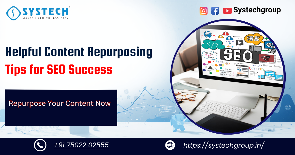 Content Repurposing Tips to Boost Your SEO Performance